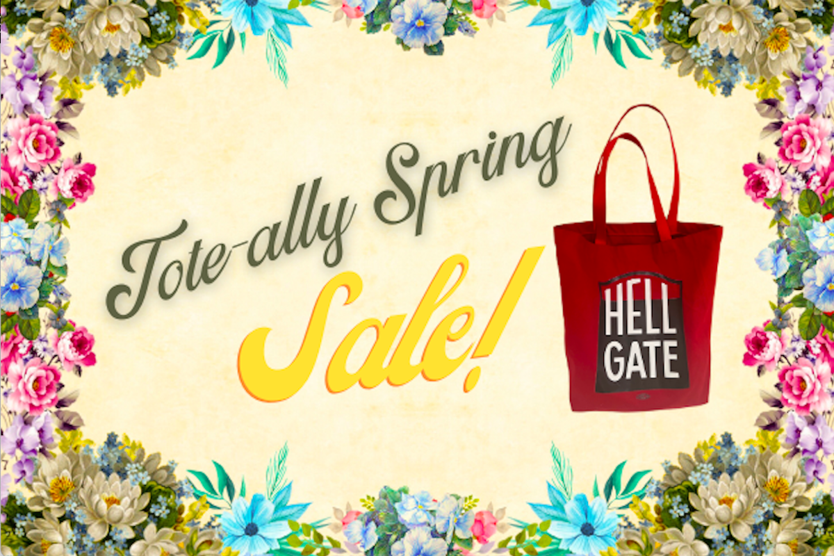 Hell Gate's Tote-ally Spring Sale - Hell Gate